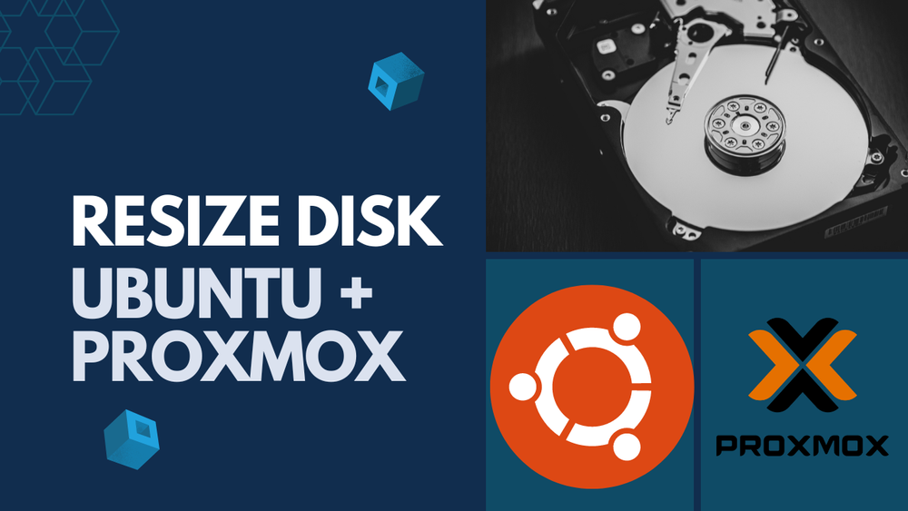 How to resize Ubuntu disk hosted on Proxmox How to resize Ubuntu disk hosted on Proxmox